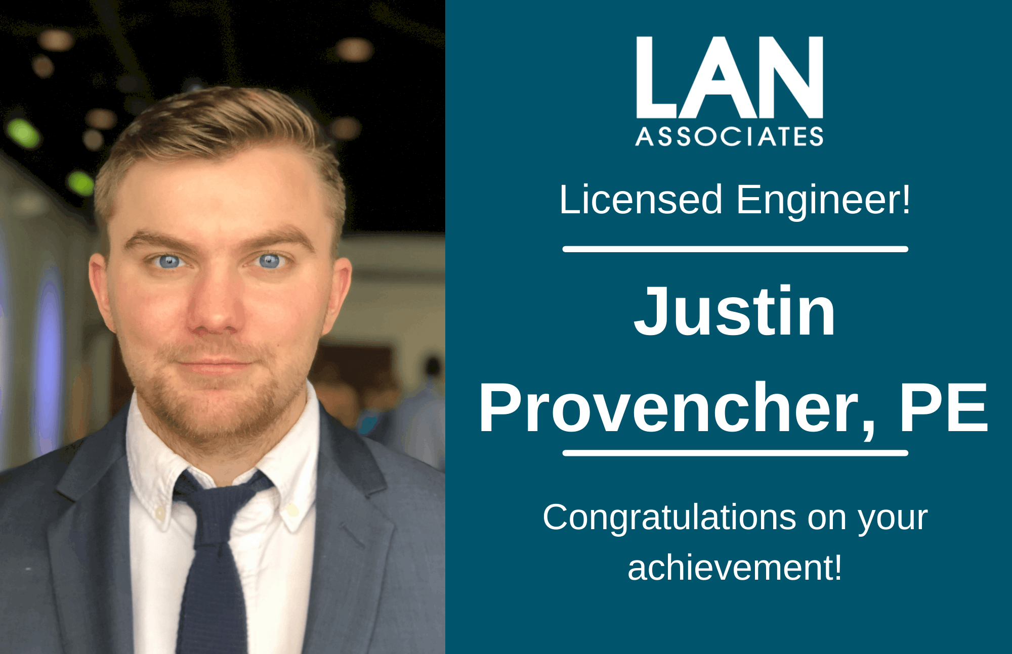 LAN Associates' Engineer Justin Provencher Receives License